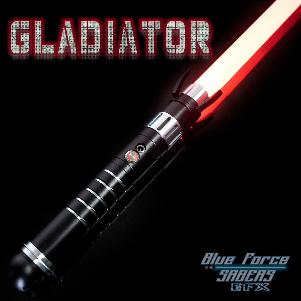 Gladiator Lightsaber – Blue Force Sabers EFX